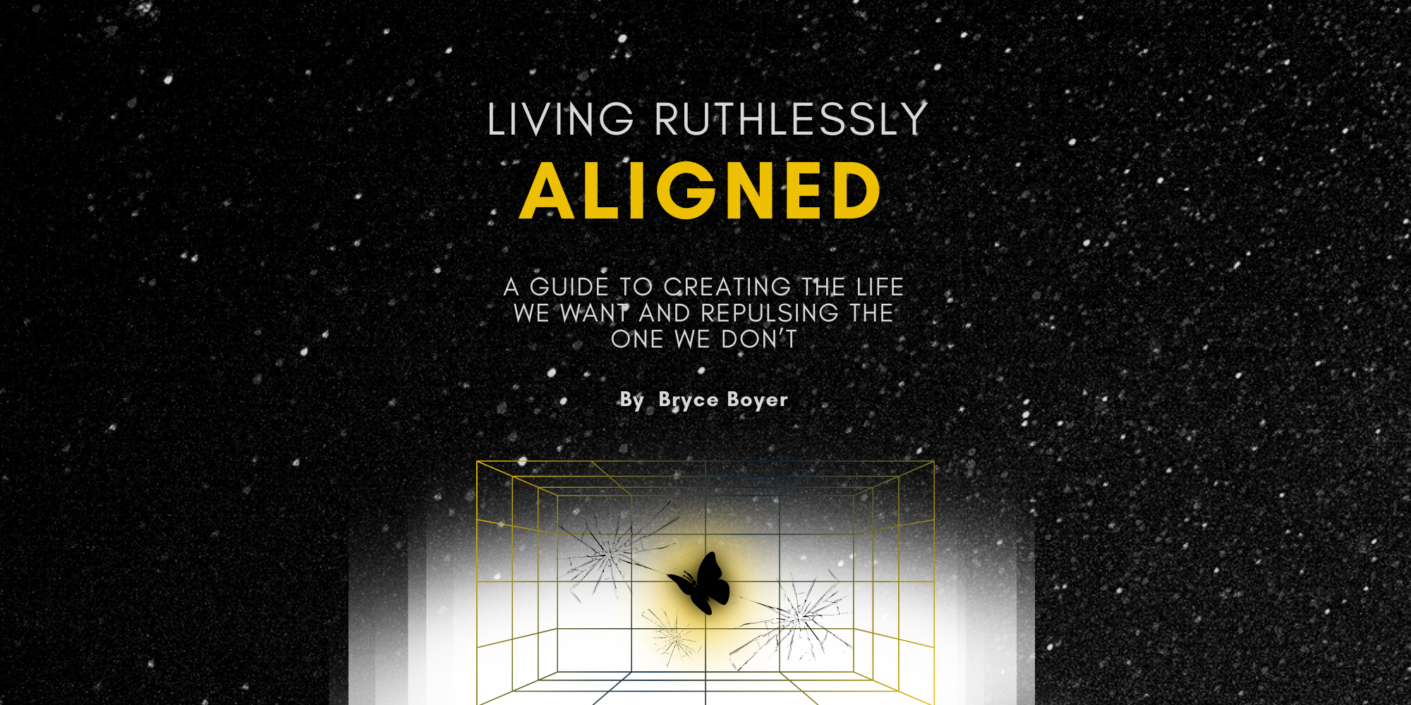 Living Ruthlessly Aligned - Digital Edition